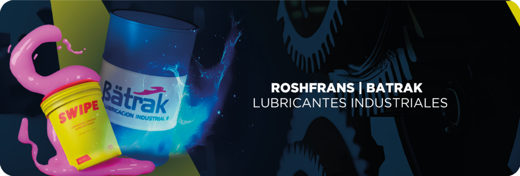 Roshfrans | Batrak - Lubricantes Industriales - Blog Industrial